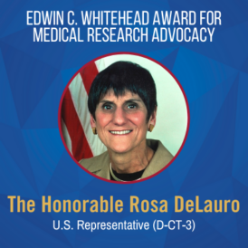 The Honorable Rosa DeLauro - Research!America