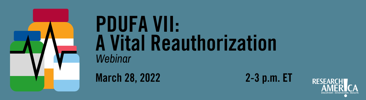 PDUFA VII: A Vital Reauthorization - Research!America
