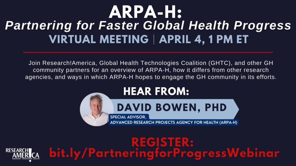 ARPA-H: Partnering for Faster Global Health Progress - Research!America