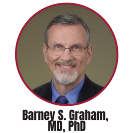 Barney S. Graham, MD, PhD - Research!America